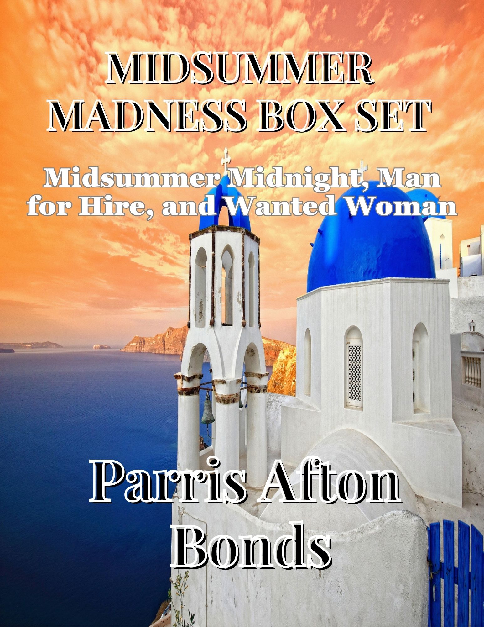 Midsummer Madness Box Set – Parris Afton Bonds